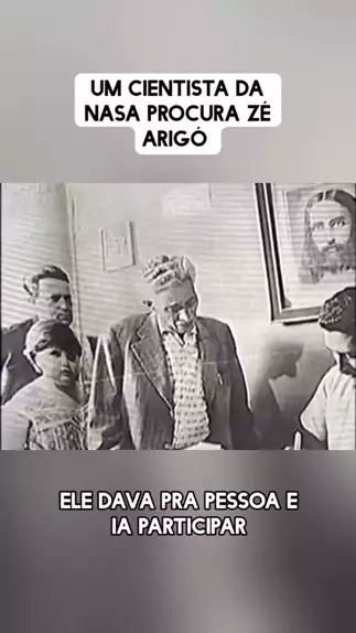 O Caso Zé Arigó: Um Médium em Busca de Desmistific ...| Kwai