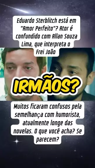 allan souza lima é parente de eduardo sterblitch | ...| Kwai