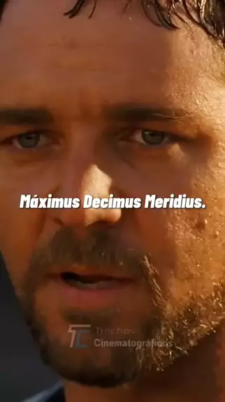 gladiador maximus:"meu nome é gladiador" ⚔️ - glad ...| Kwai