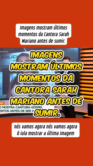 Imagens mostram últimos momentos da Cantora Sarah ...| Kwai