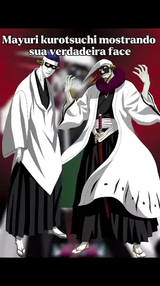 captain mayuri kurotsuchi real face | Discover