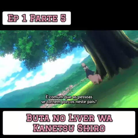 buta no liver wa kanetsu shiro fandom | Discover