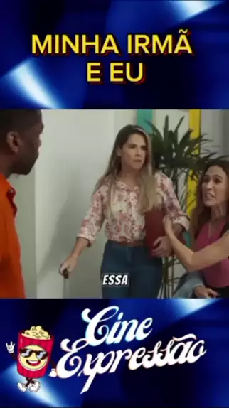 Minha Irmã E Eu Filme Completo Drive Discover